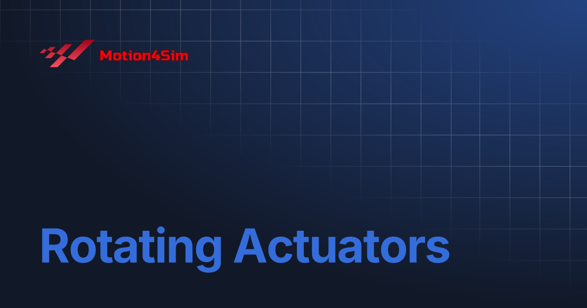 Rotating Actuators | Motion4Sim Controller