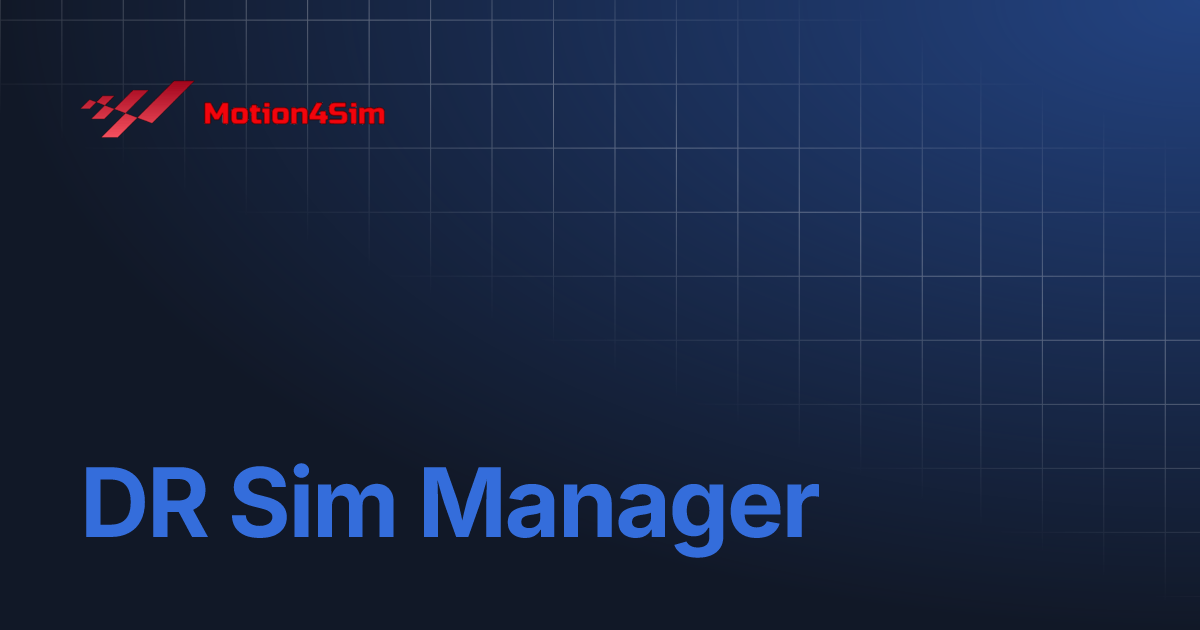 DR Sim Manager | Motion4Sim Controller