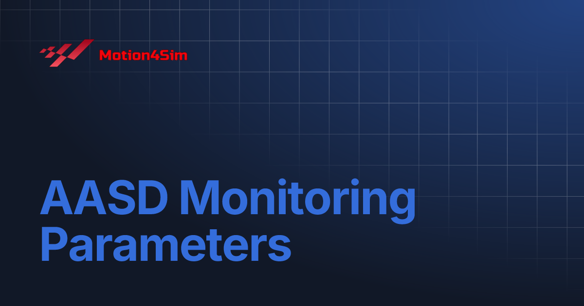 AASD Monitoring Parameters | Motion4Sim Controller